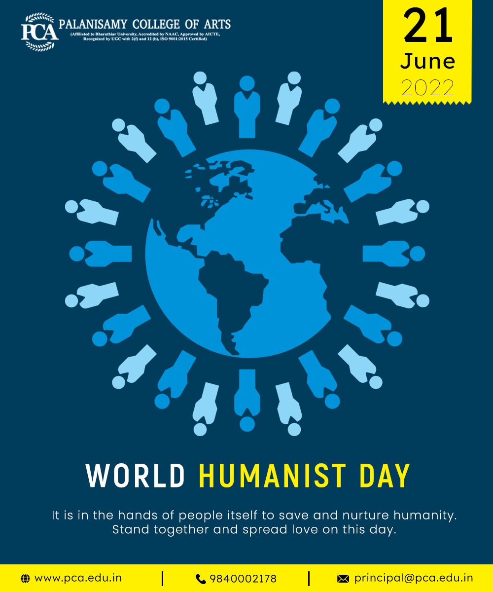 World Humanist Day - Palanisamy College Of Arts